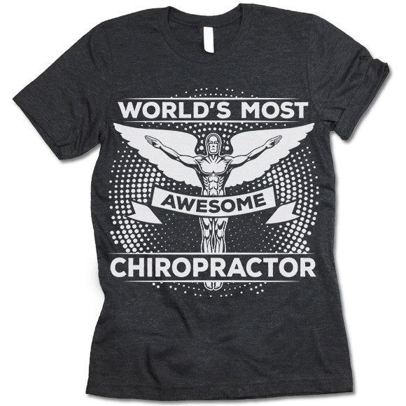 Chiropractor T Shirt - Gifted Shirts